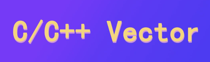 深入理解C++：Vector的用法详解-不念博客